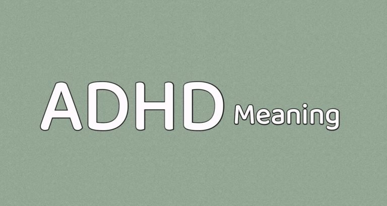 ADHD Meaning